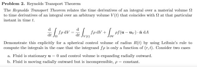 Solved Problem 2. Reynolds Transport Theorem The Reynolds | Chegg.com