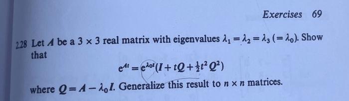 Solved 28 Let A be a 3×3 real matrix with eigenvalues | Chegg.com