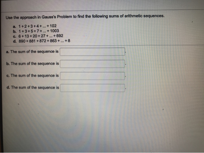 Solved Use the approach in Gauss's Problem to find the | Chegg.com