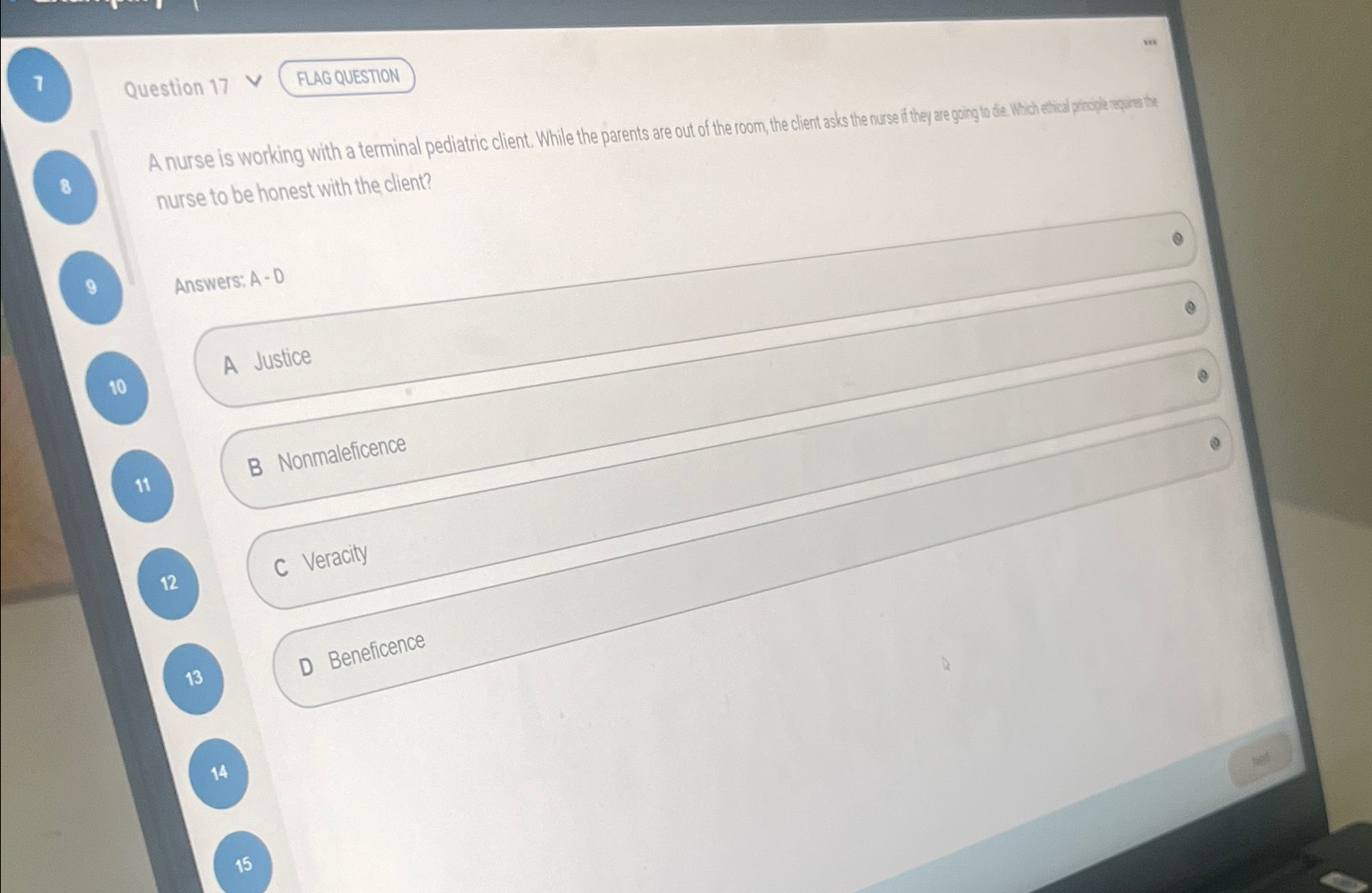 Solved 1Question 178nurse to be honest with the dient?9 | Chegg.com