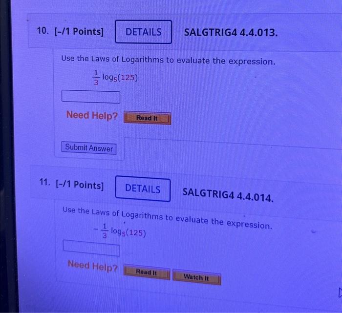 Solved Use the Laws of Logarithms to evaluate the | Chegg.com