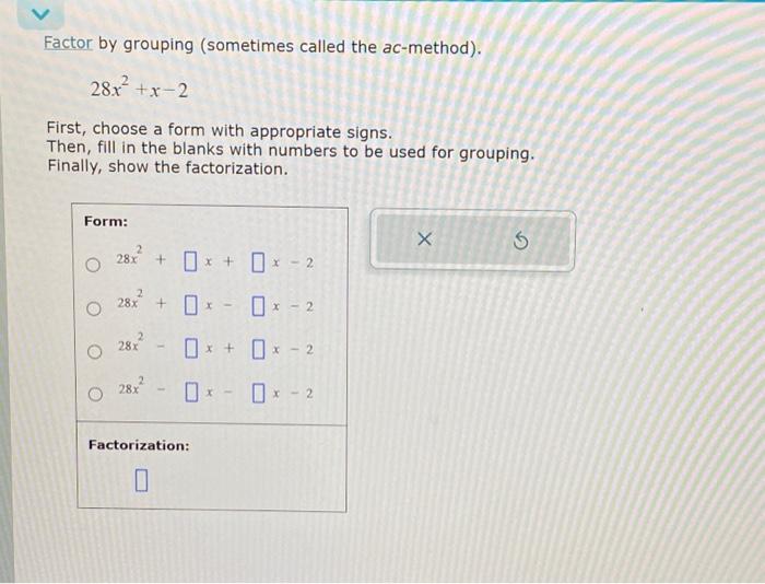 Solved Factor by grouping (sometimes called the ac-method). | Chegg.com
