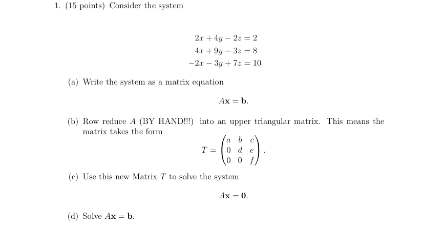 Solved (15 ﻿points) ﻿Consider the | Chegg.com