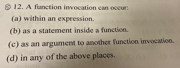 Solved 11 Given The Following Function Header Int F Void 3342