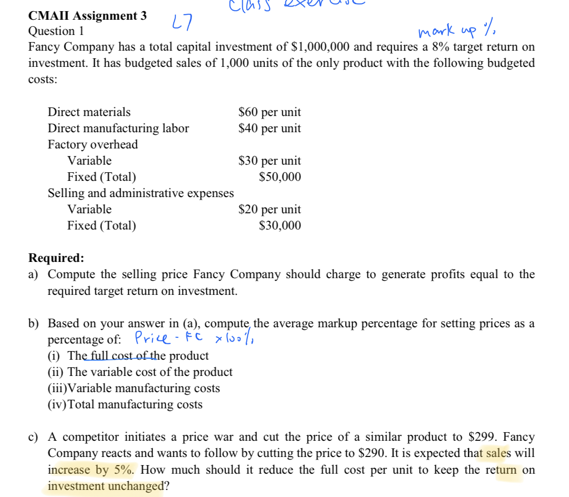 Solved CMAII Assignment 3Question 1Fancy Company has a total | Chegg.com
