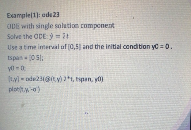 Solved Example(1): ode23 ODE with single solution component | Chegg.com