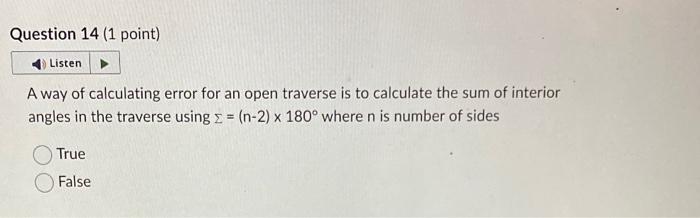 Solved A way of calculating error for an open traverse is to | Chegg.com
