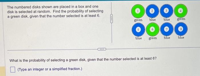 Solved The numbered disks shown are placed in a box and one | Chegg.com