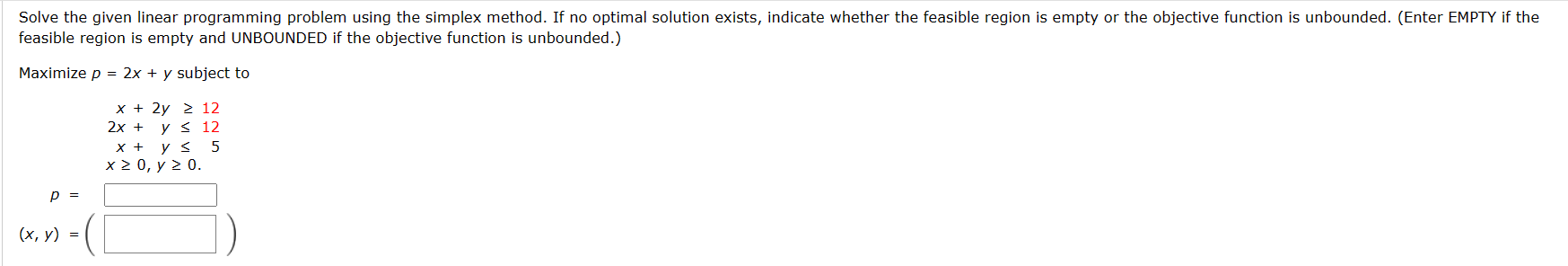 feasible region is empty and UNBOUNDED if the | Chegg.com