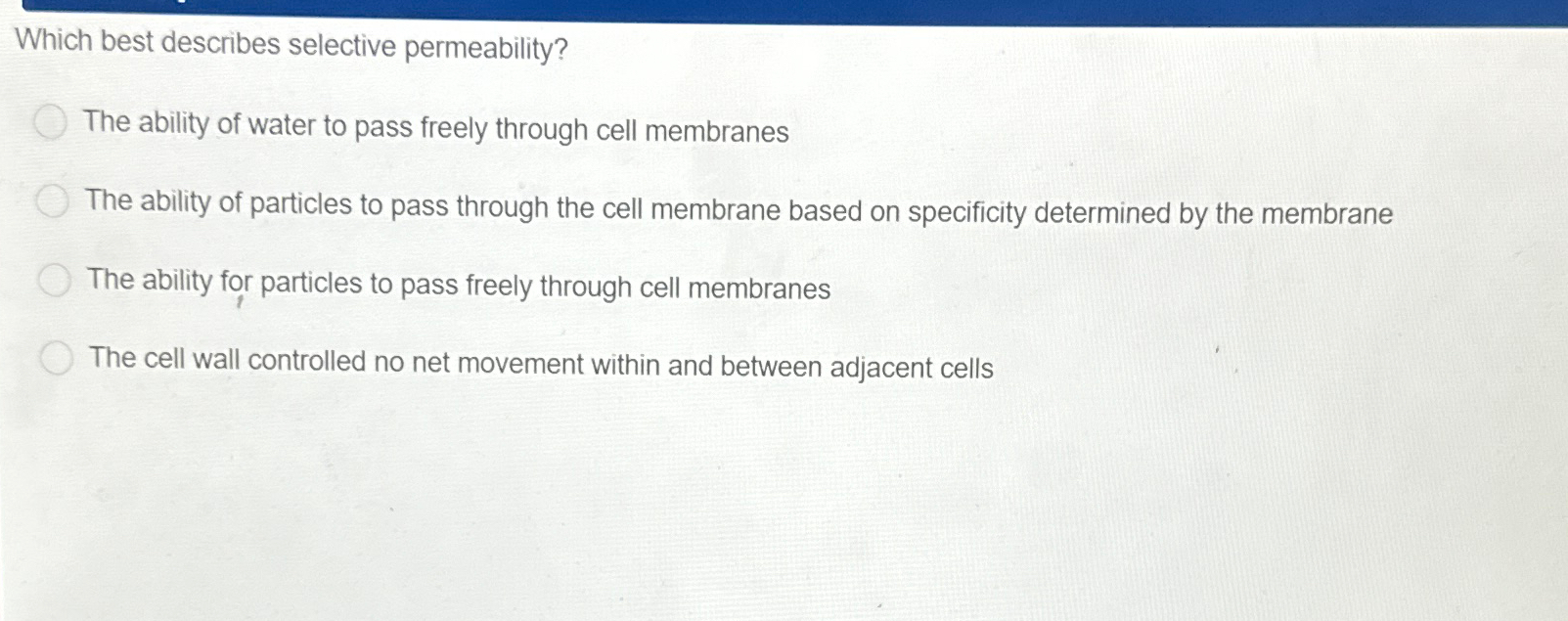 Solved Which best describes selective permeability?The | Chegg.com