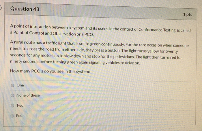 Solved Question 43 1 pts A point of interaction between a | Chegg.com