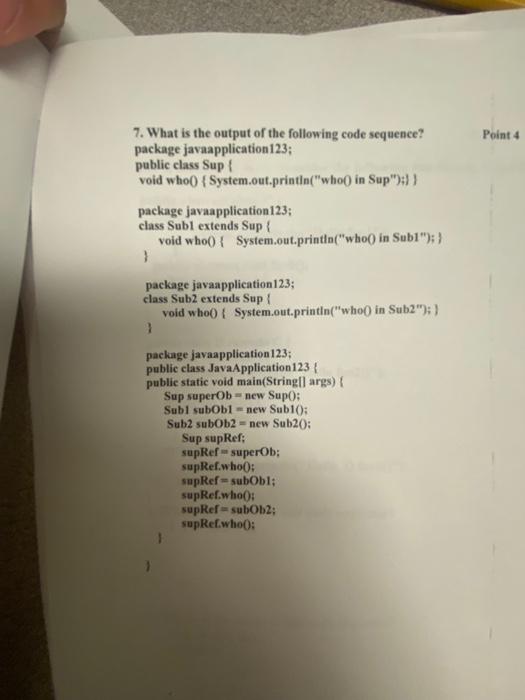 Solved 7. What is the output of the following code sequence? | Chegg.com