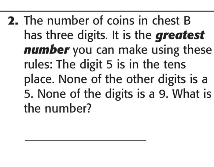 Solved The number of coins in chest B has three digits. It | Chegg.com