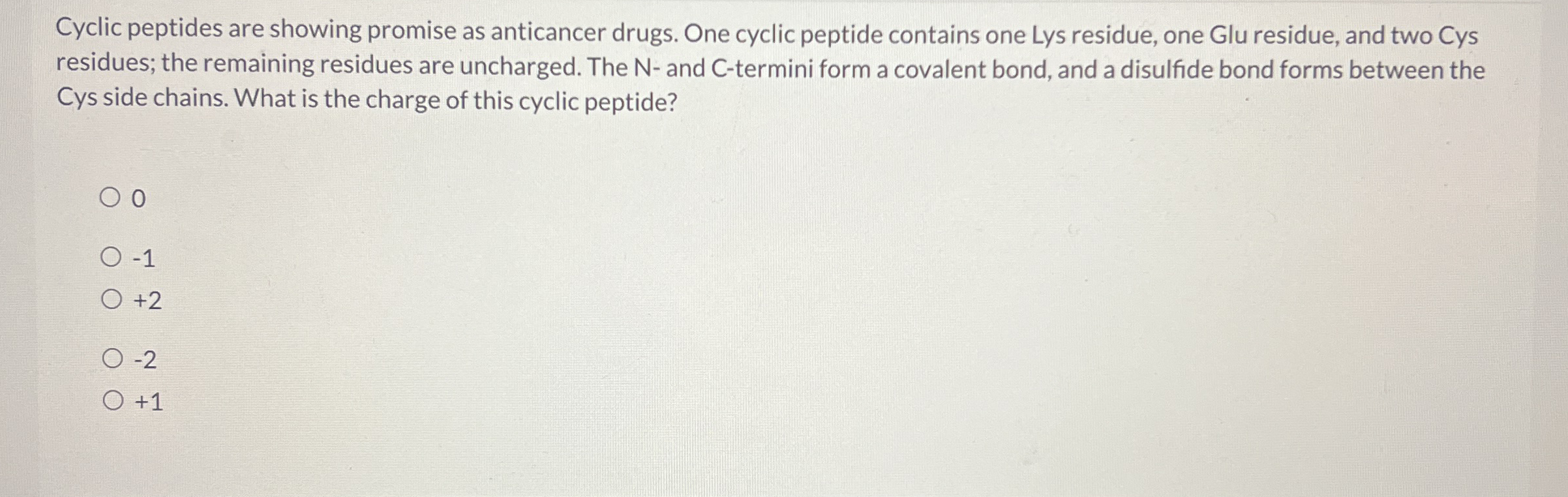 Solved Cyclic peptides are showing promise as anticancer | Chegg.com