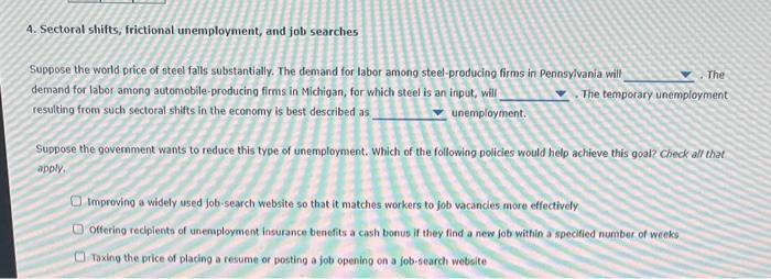 Solved 4. Sectoral shifts, frictional unemployment, and job | Chegg.com Solved 4. Sectoral shifts, frictional unemployment, and job | Chegg.com