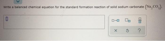 Solved Write a balanced chemical equation for the standard | Chegg.com
