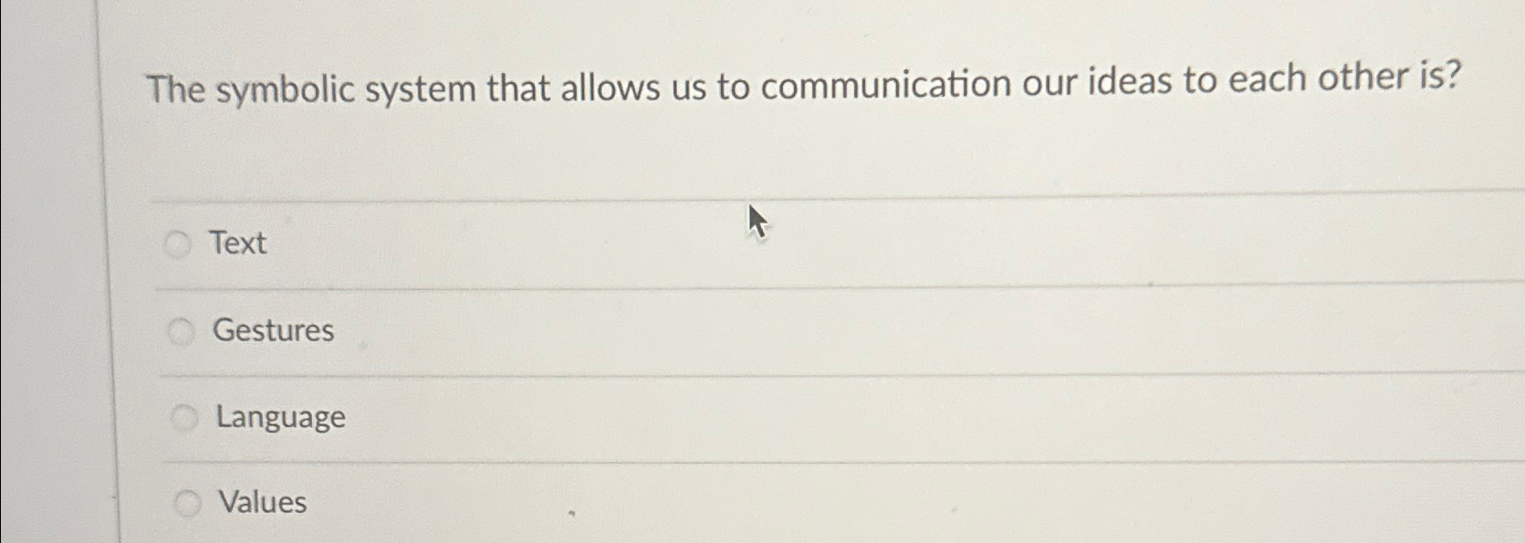 Solved The symbolic system that allows us to communication | Chegg.com