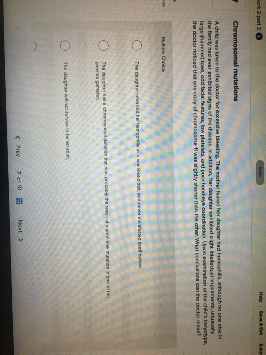 Solved work 2 part 2 Saved Help Save & Exit Subm Chromosomal | Chegg.com
