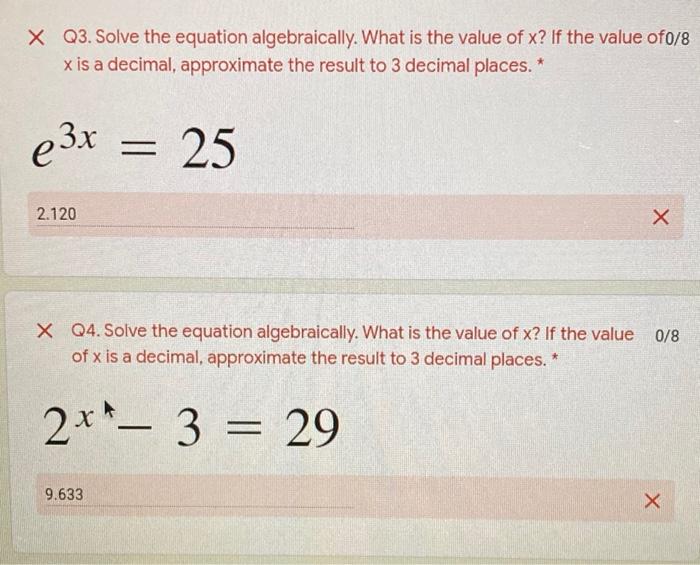 Solved X Q3. Solve the equation algebraically. What is the | Chegg.com