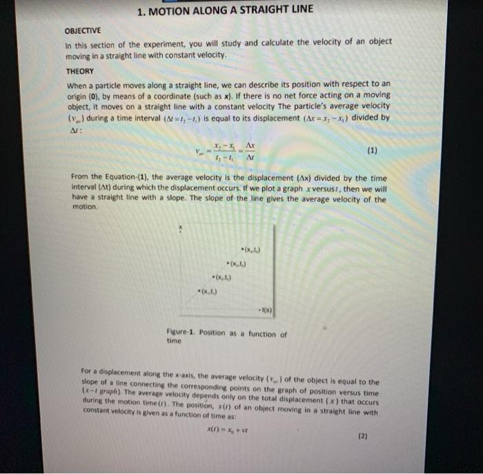 Solved 1. MOTION ALONG A STRAIGHT LINE OBJECTIVE In this | Chegg.com