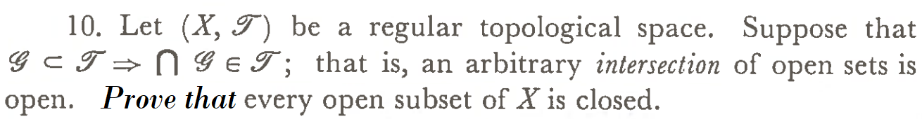 Solved Let (X,T) be a regular topological space. Suppose | Chegg.com