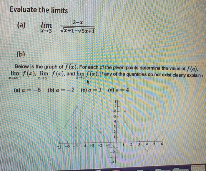 Solved Evaluate the limits (a) lim X-3 3-x Vx+1–5x+1 (b) | Chegg.com