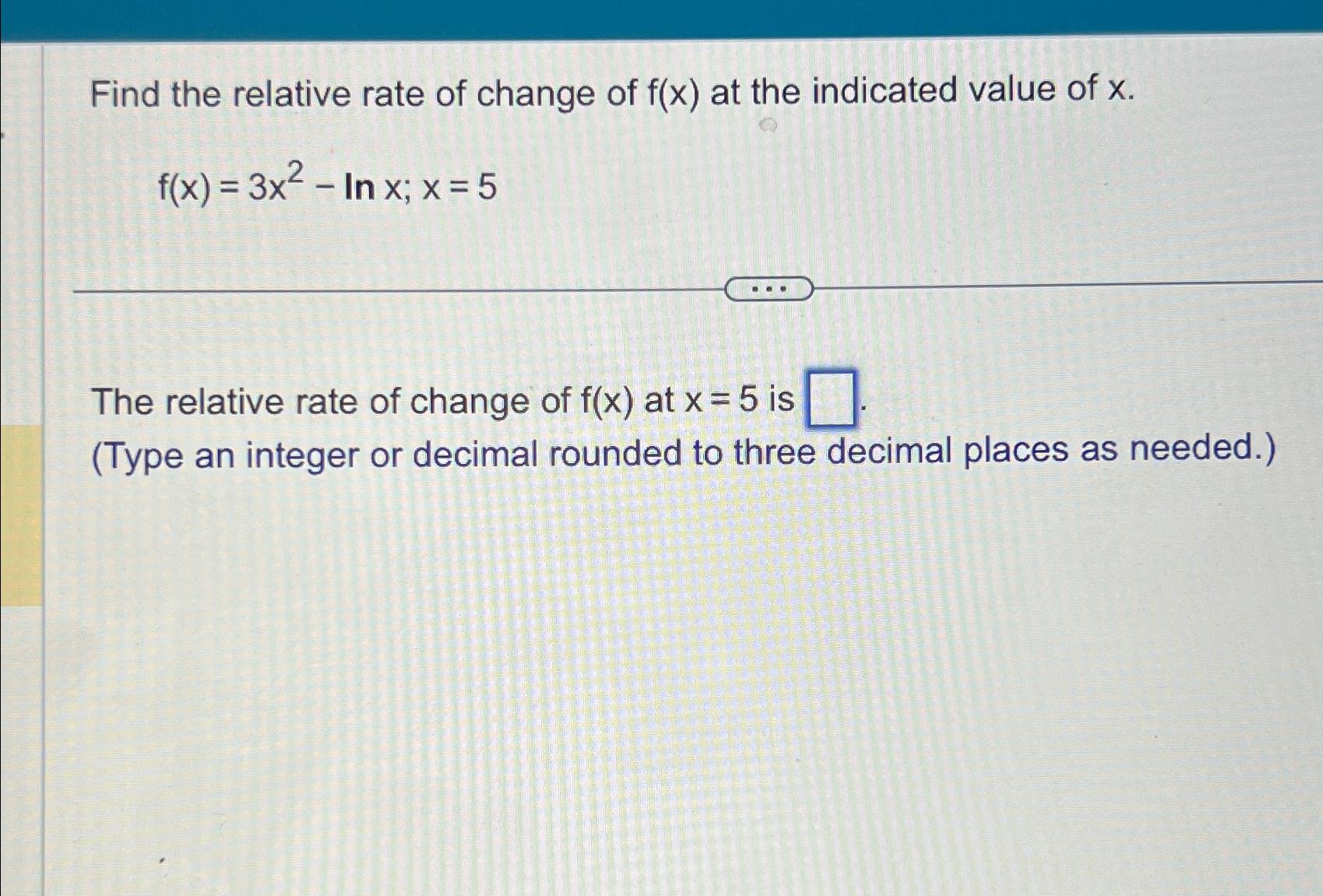 Solved Find the relative rate of change of f(x) ﻿at the | Chegg.com