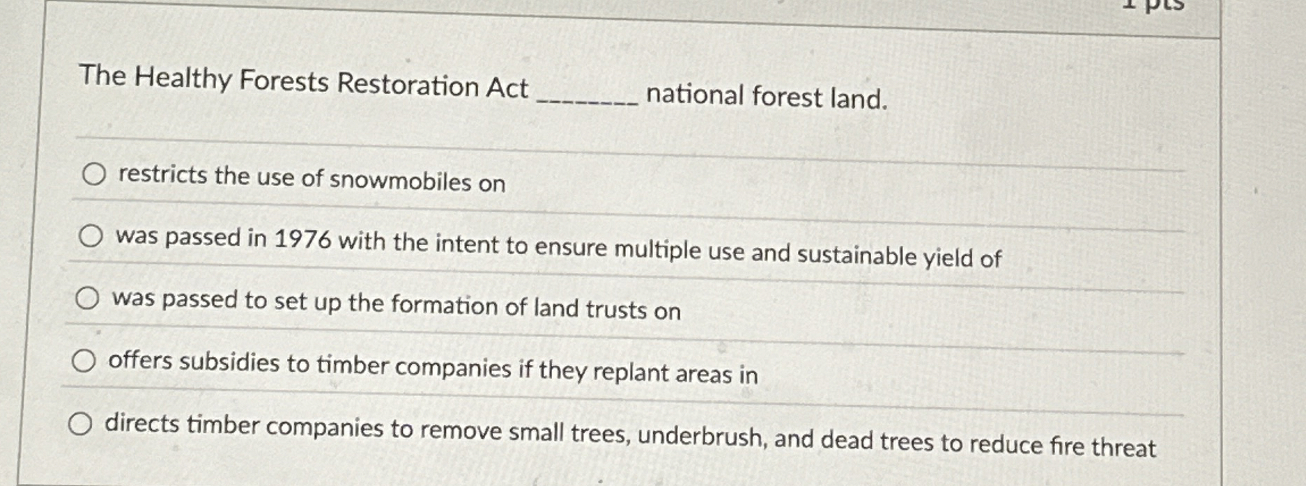 Solved The Healthy Forests Restoration Actnational forest | Chegg.com