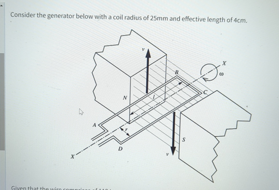 Solved Consider the generator below with a coil radius of 25 | Chegg.com