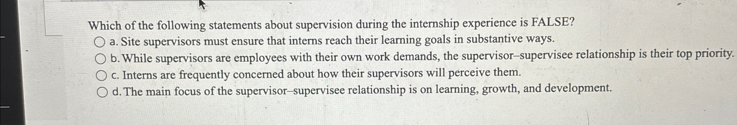 Solved Which of the following statements about supervision | Chegg.com