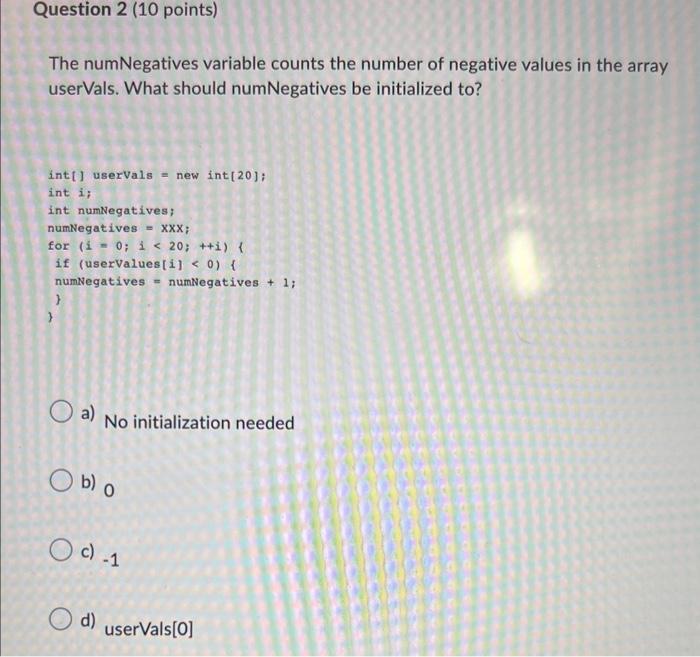 Solved Question 1 ( 10 points) Which is an invalid access | Chegg.com