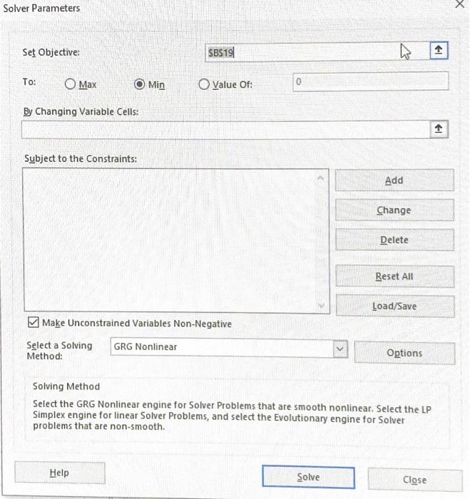 please help me solve this using the solver parameters | Chegg.com
