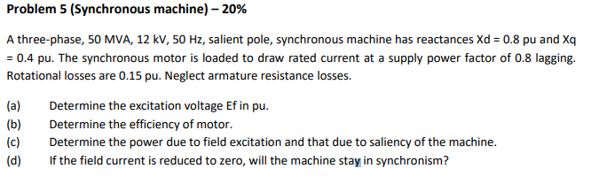 Solved Problem 5 (Synchronous machine) - 20%A three-phase, | Chegg.com