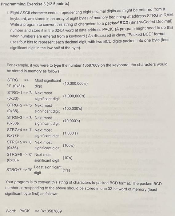 Solved Programming Exercise 3 (12.5 points) 1. Eight ASCII | Chegg.com