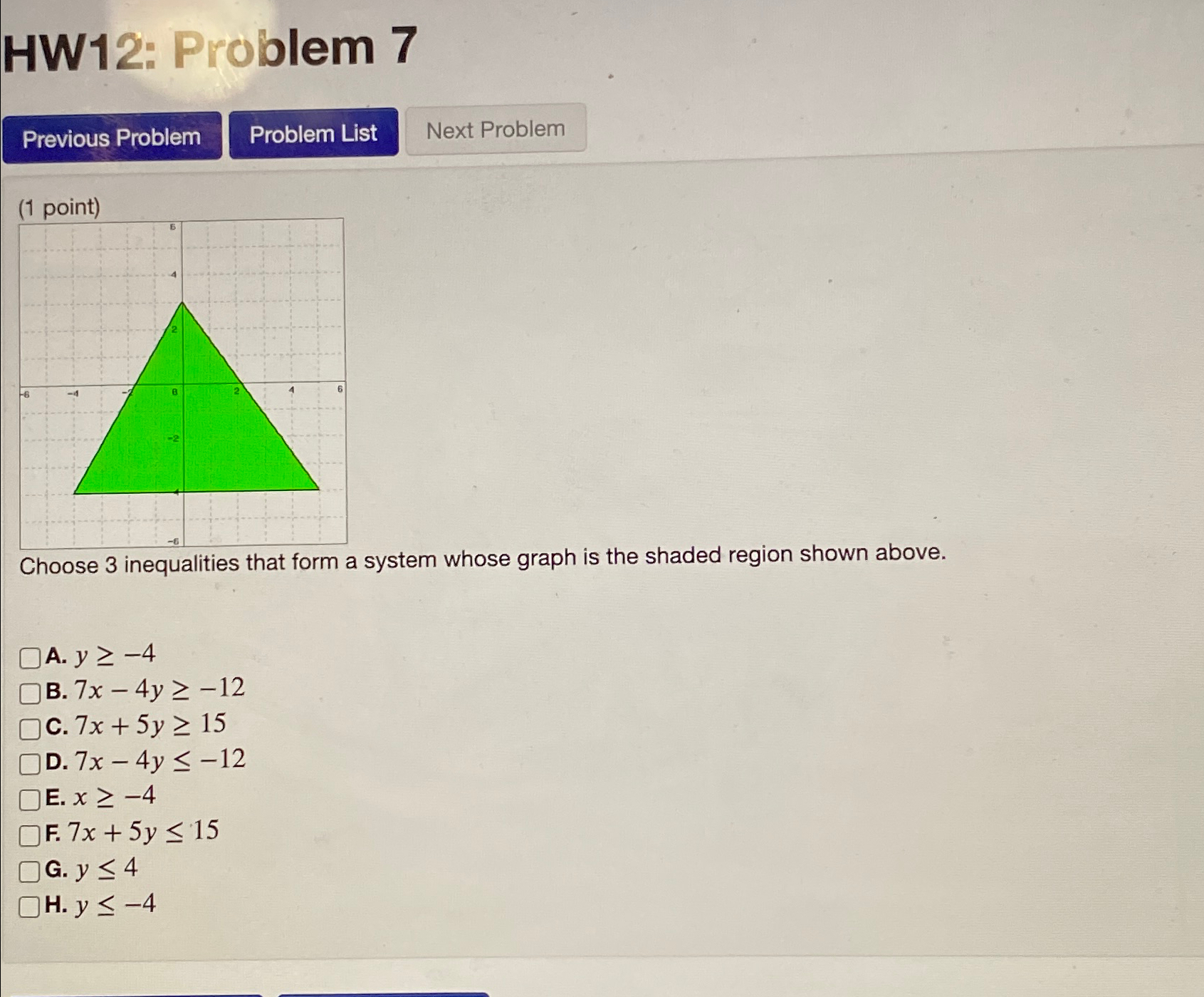 Solved HW12: Problem 7Choose 3 ﻿inequaltues trat ivm a | Chegg.com