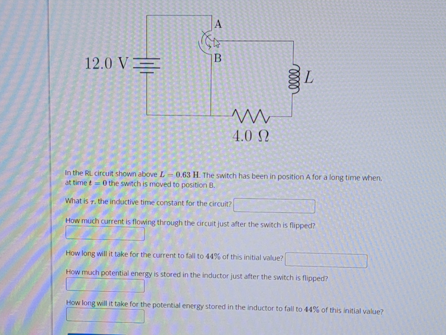 Solved In the RL circuit shown above L=0.63H. ﻿The switch | Chegg.com