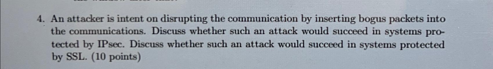 Solved An attacker is intent on disrupting the communication | Chegg.com