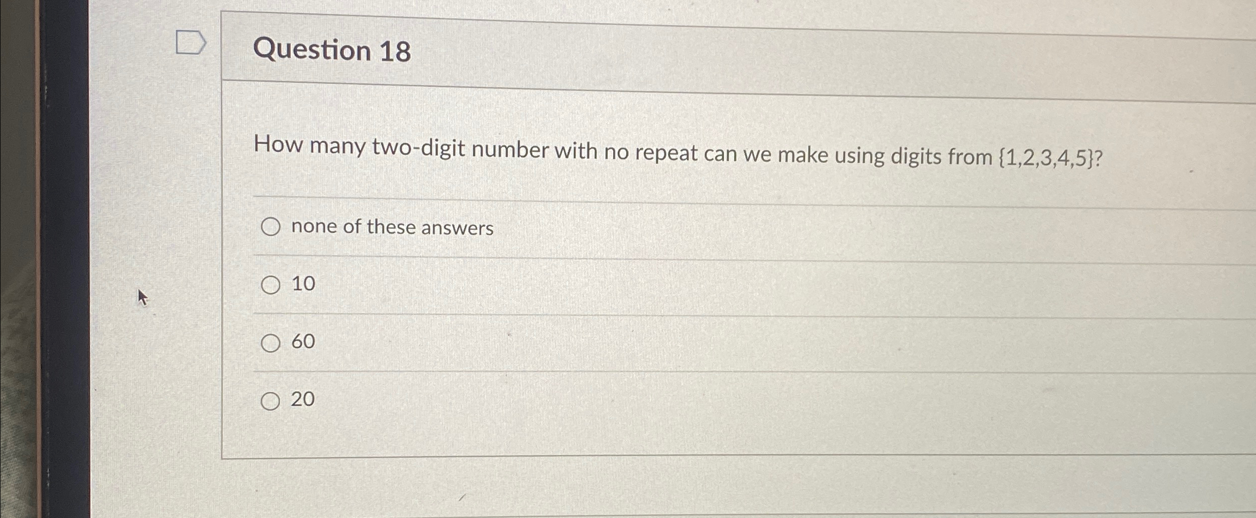 Solved Question 18How many two-digit number with no repeat | Chegg.com