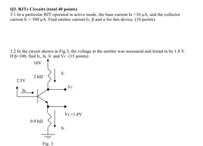 Solved Q3. BJTs Circuits (total 40 points) 3.1 In a | Chegg.com