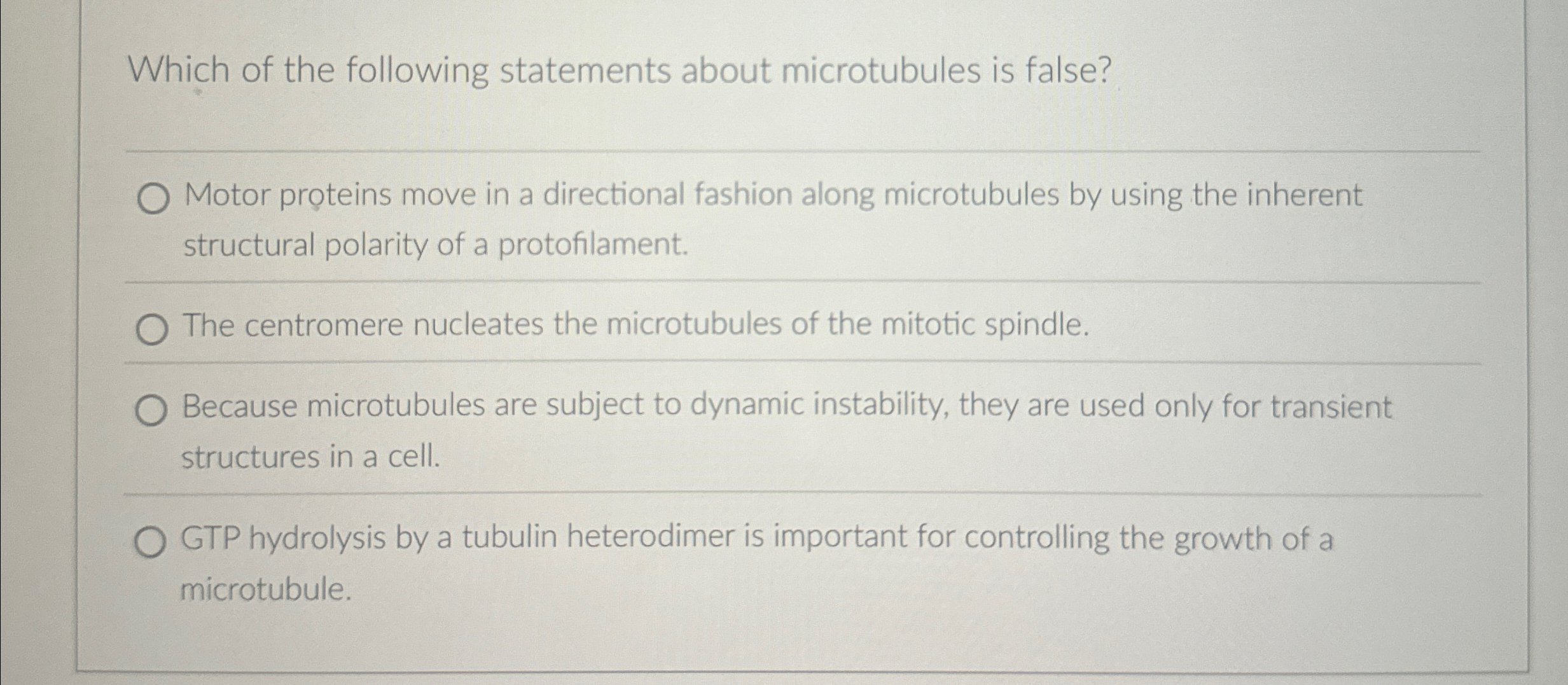 Solved Which of the following statements about microtubules | Chegg.com
