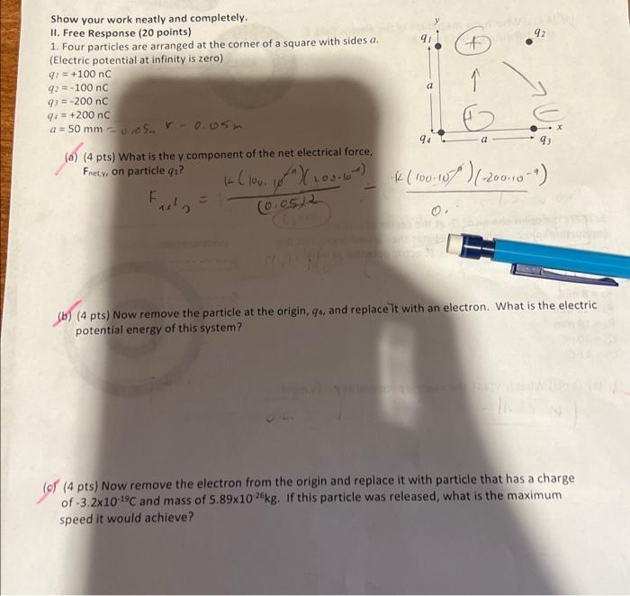 Solved Show your work neatly and completely. II. Free | Chegg.com