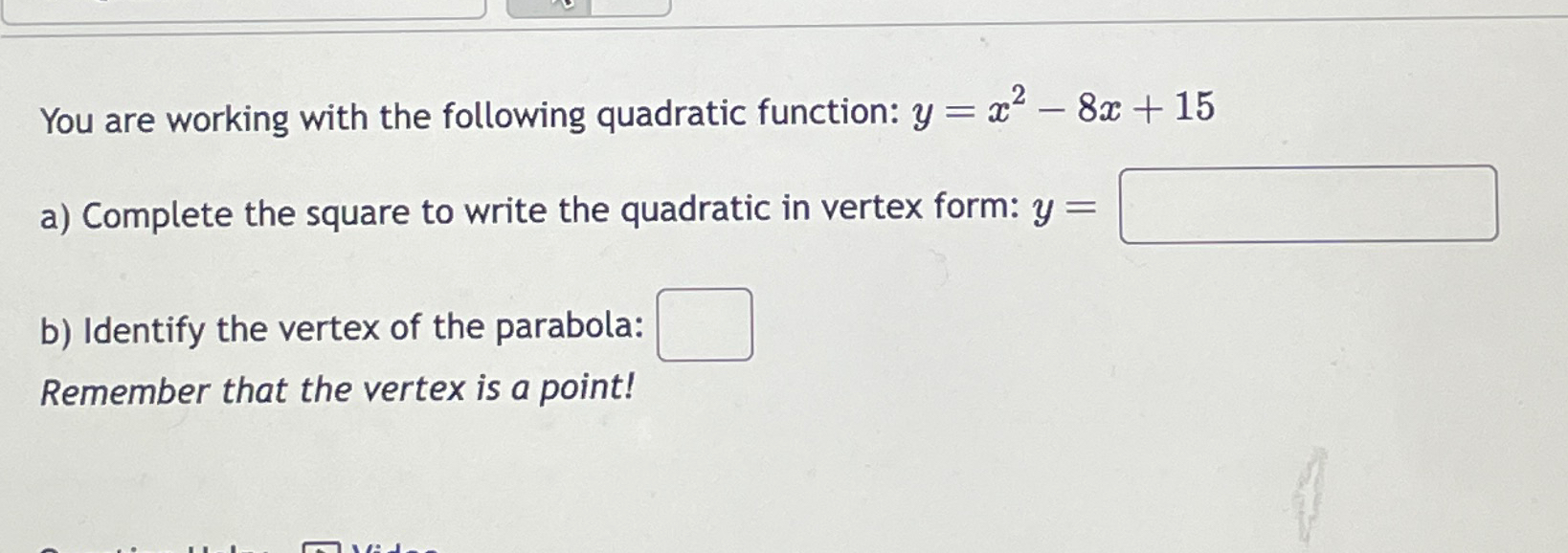 Solved You are working with the following quadratic | Chegg.com