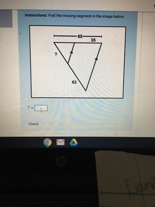 Solved Instructions: Find the missing segment in the image | Chegg.com