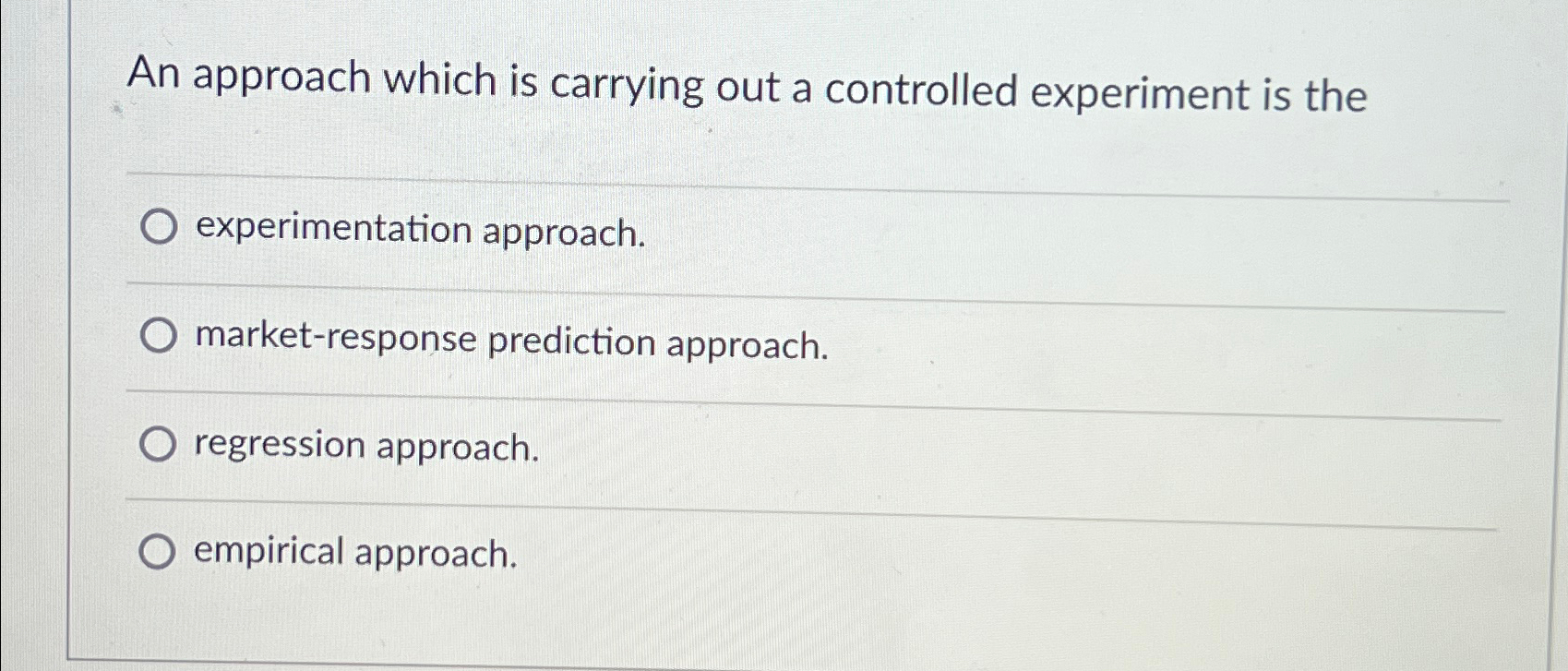 Solved An approach which is carrying out a controlled | Chegg.com