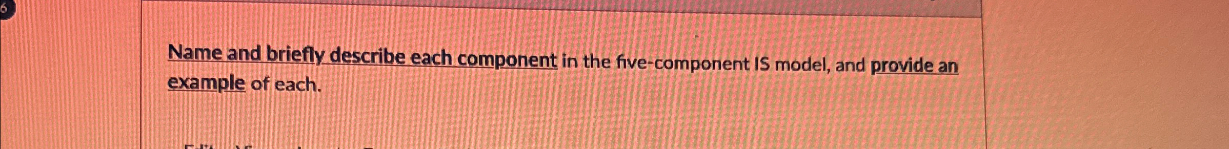 Solved Name and briefly describe each component in the | Chegg.com