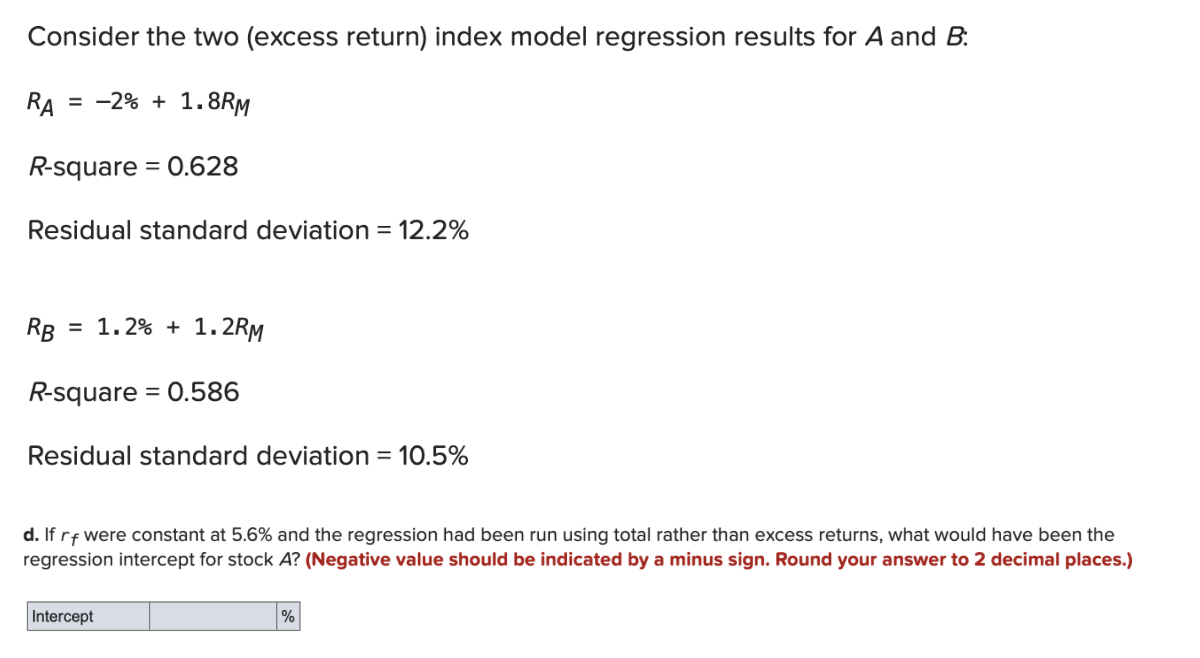 Solved Consider the two (excess return) ﻿index model | Chegg.com