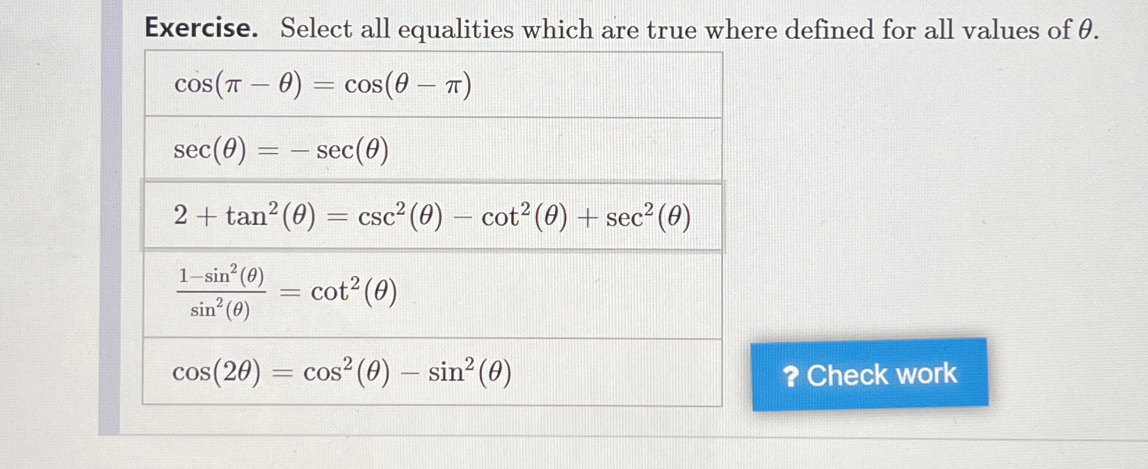 Solved Exercise. Select all equalities which are true where | Chegg.com