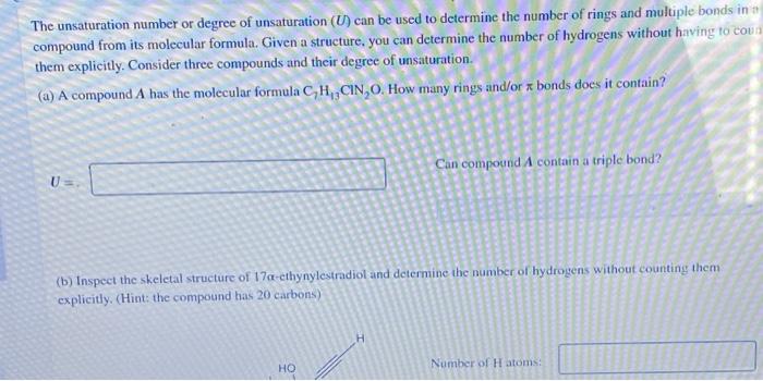 Solved The unsaturation number or degree of unsaturation (U) | Chegg.com
