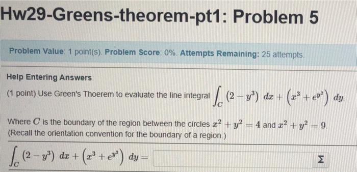 Solved Hw29-Greens-theorem-pt1: Problem 5 Problem Value: 1 | Chegg.com