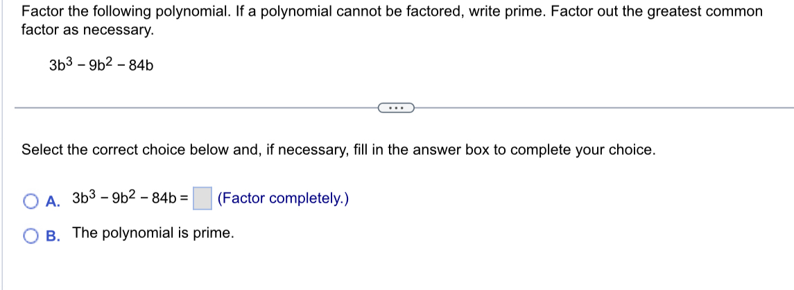 Solved Factor the following polynomial. If a polynomial | Chegg.com